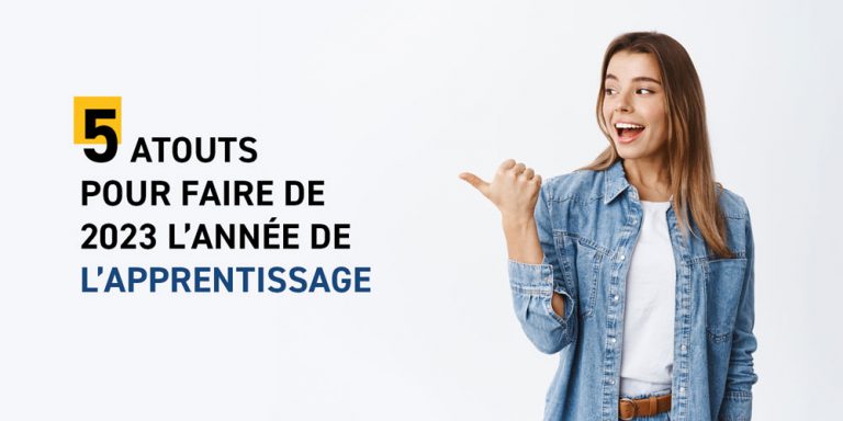 5 atouts pour faire de 2023 l’année de l’apprentissage et de l’alternance - Recruter un apprenti